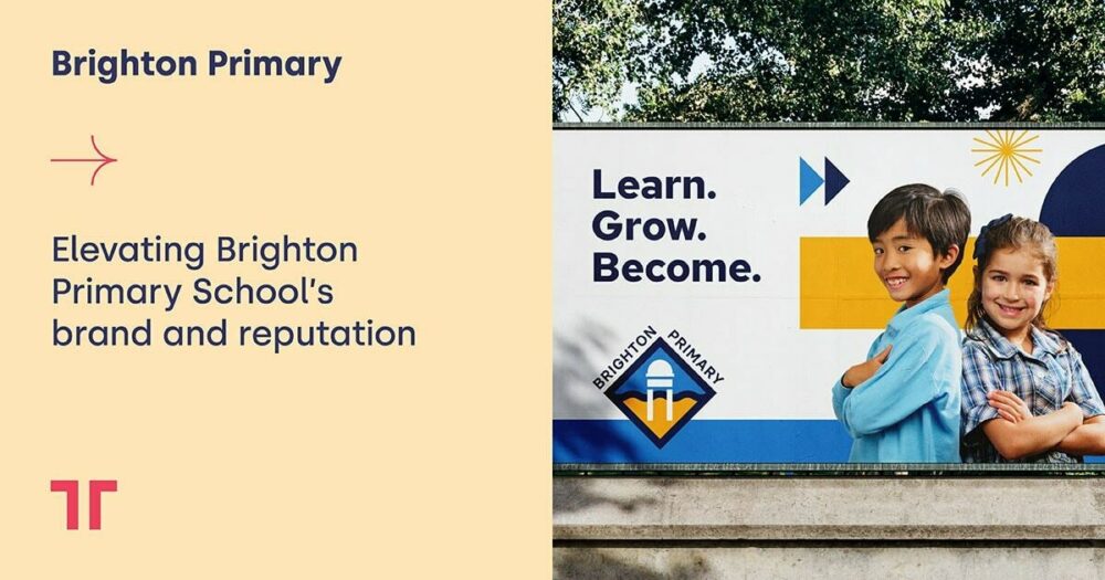 Elevating Brighton Primary School’s brand and reputation | Case Study ...